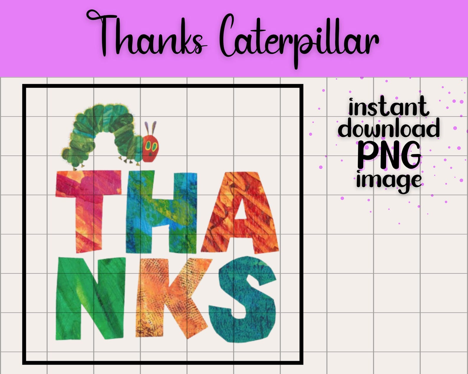 Hungry Caterpillar 'thanks' PNG Clipart, Eric Carle Design (digital ...