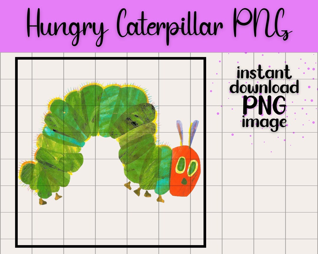 Hungry Caterpillar PNG, Eric Carle Clip Art (digital Download) - Etsy