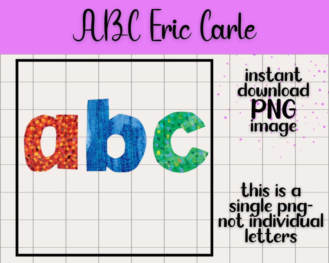 ABC Eric Carle Transparent PNG Digital Download Preschool Theme Kids ...