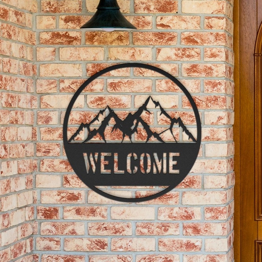 Custom Welcome Sign Metal With Mountains / Custom Gate Sign ...