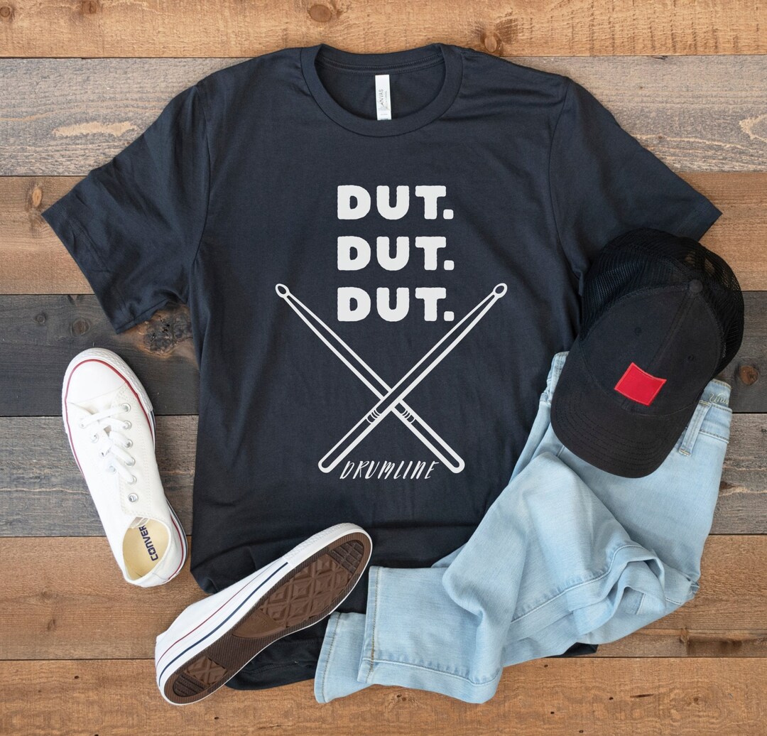 Dut Dut Dut Drumline Mom Shirt Drum Corps International - Etsy