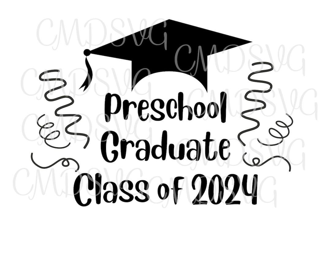 Preschool Graduate Class of 2024-svg - Png -jpg -grad - Pre K - Etsy