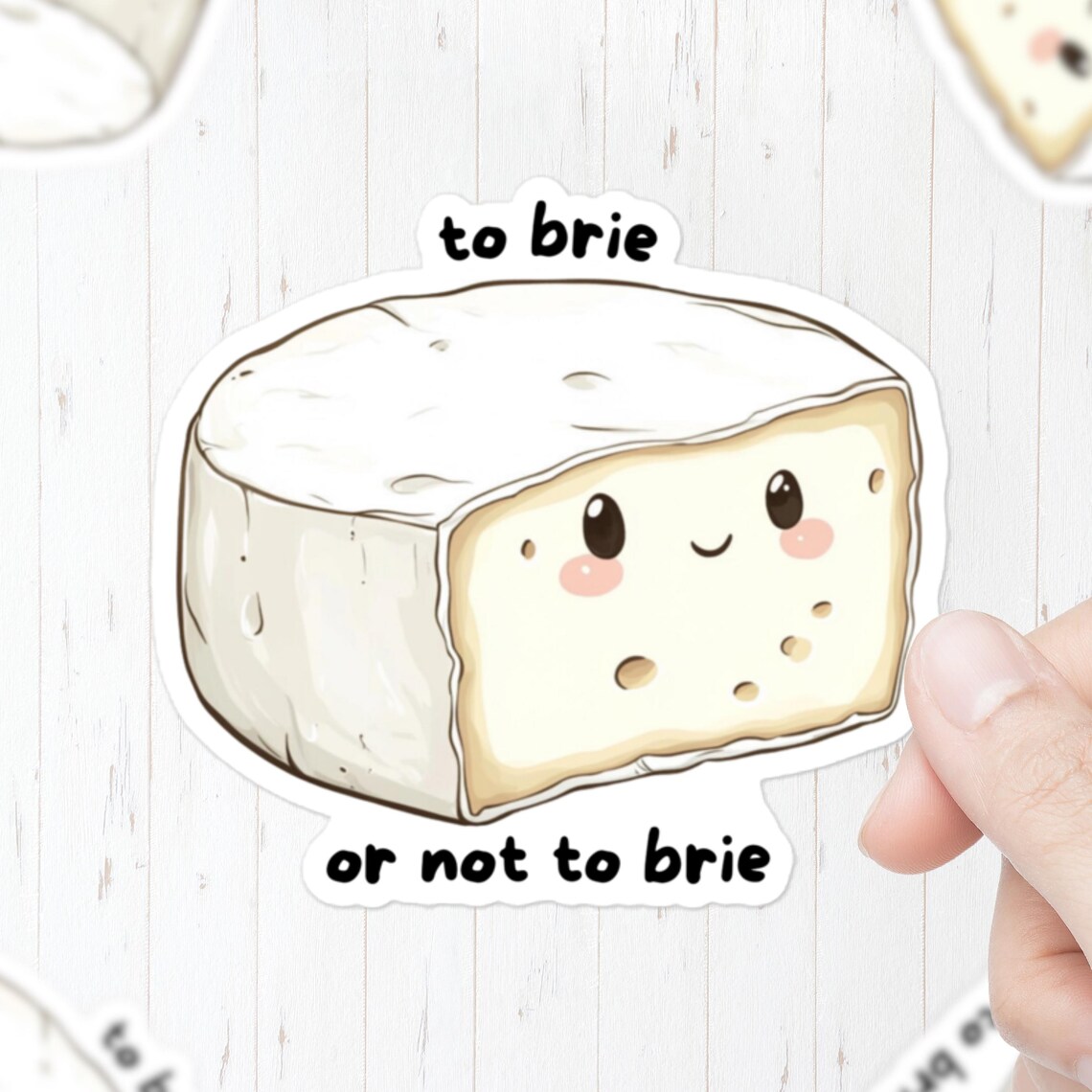 Punny Brie Sticker | to Brie or Not to Brie | Shakespeare Puns | Hamlet ...