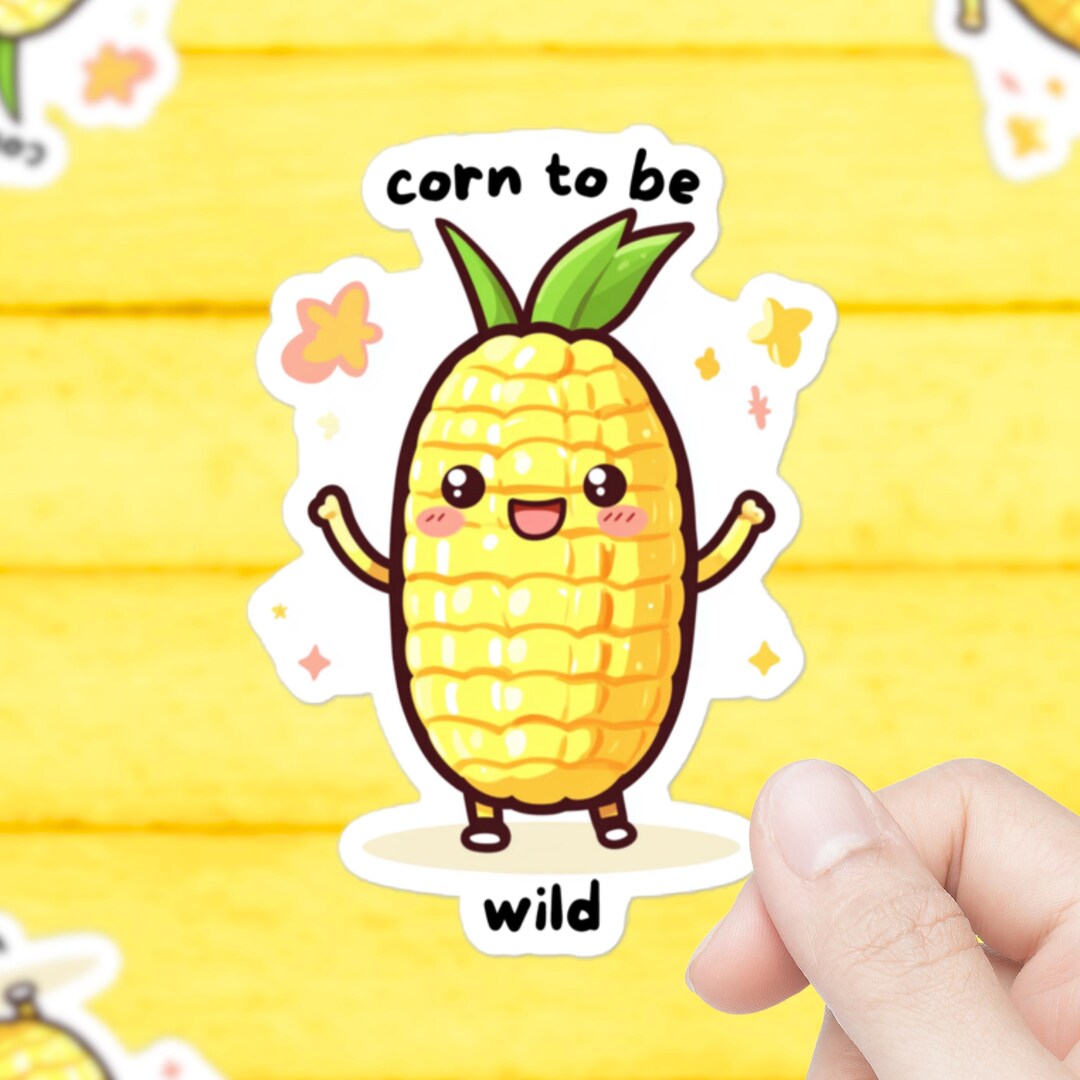Corn to Be Wild Sticker | Punny Corn Sticker | Cute Corn Stickers ...