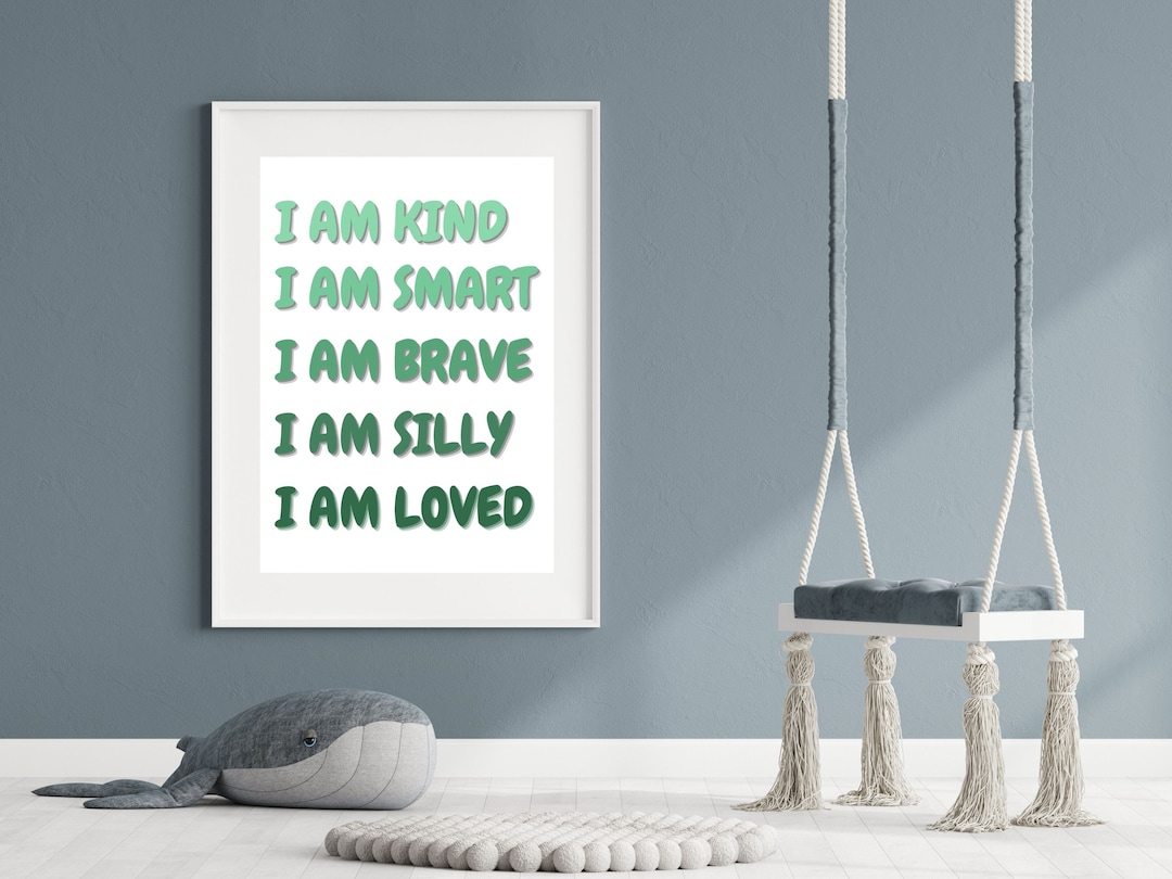 Green I Am Kind, I Am Kind Poster, I Am Smart, I Am Brave, I Am Silly ...