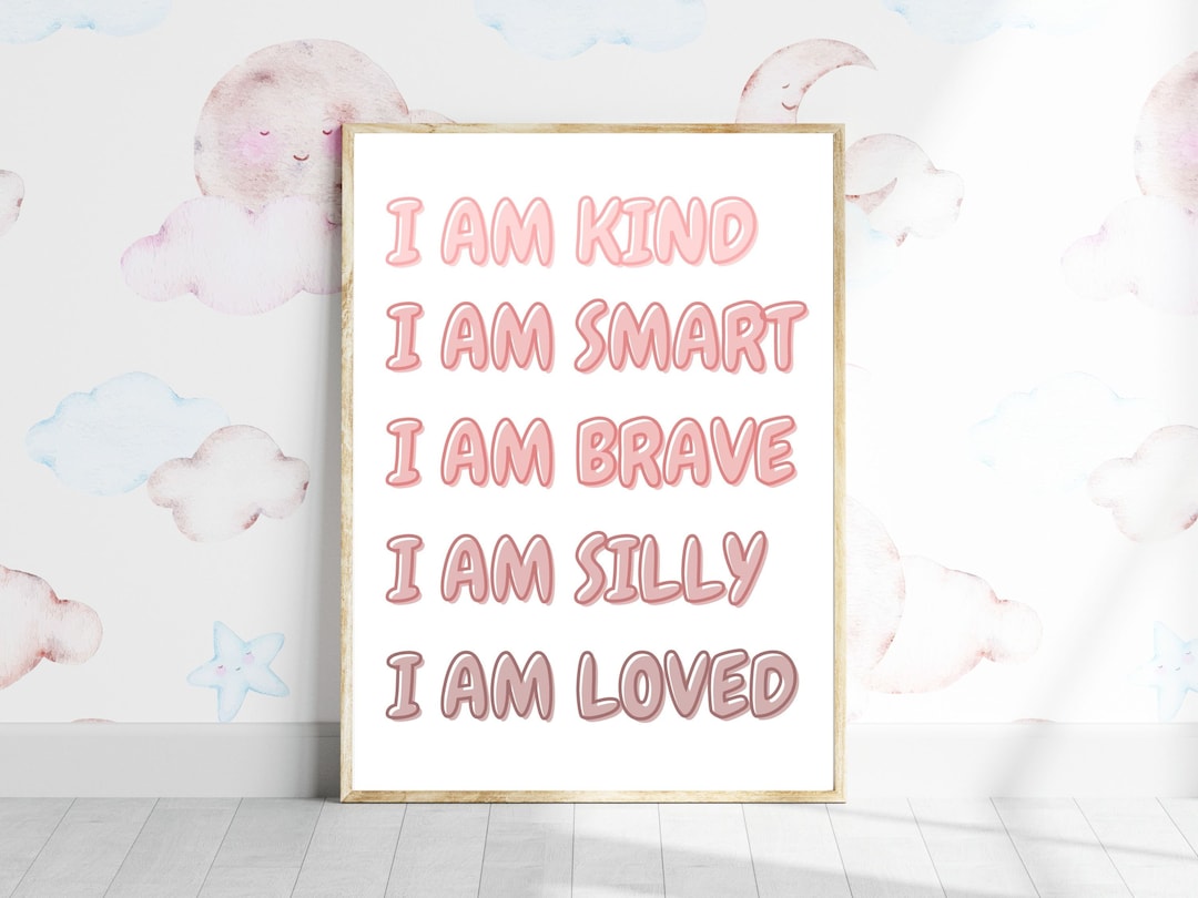I Am Kind, I Am Kind Poster, I Am Smart, I Am Brave, I Am Silly, I Am ...