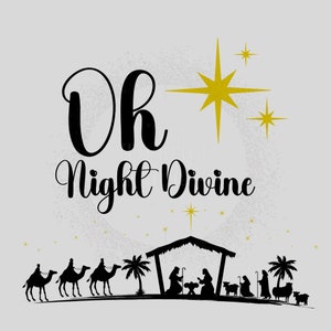 Oh Night Divine Digital Download, Christmas Png, Bethlehem Shirt Design ...