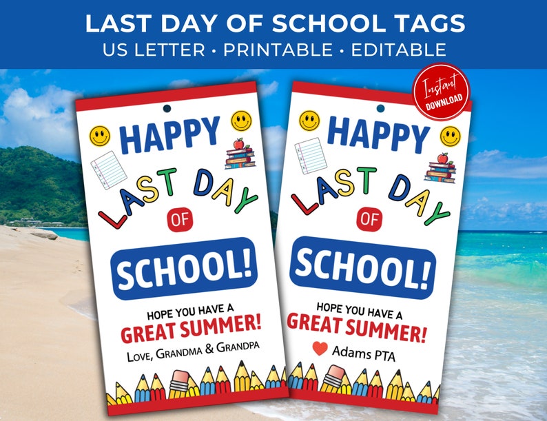 End of School Teacher Gift Tag Printable, Happy Last Day of School ...