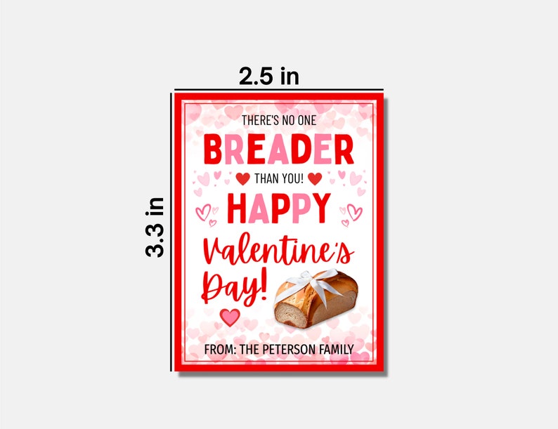 Valentine Editable Bread Gift Tag for Neighbors, Friends, Teachers, and ...