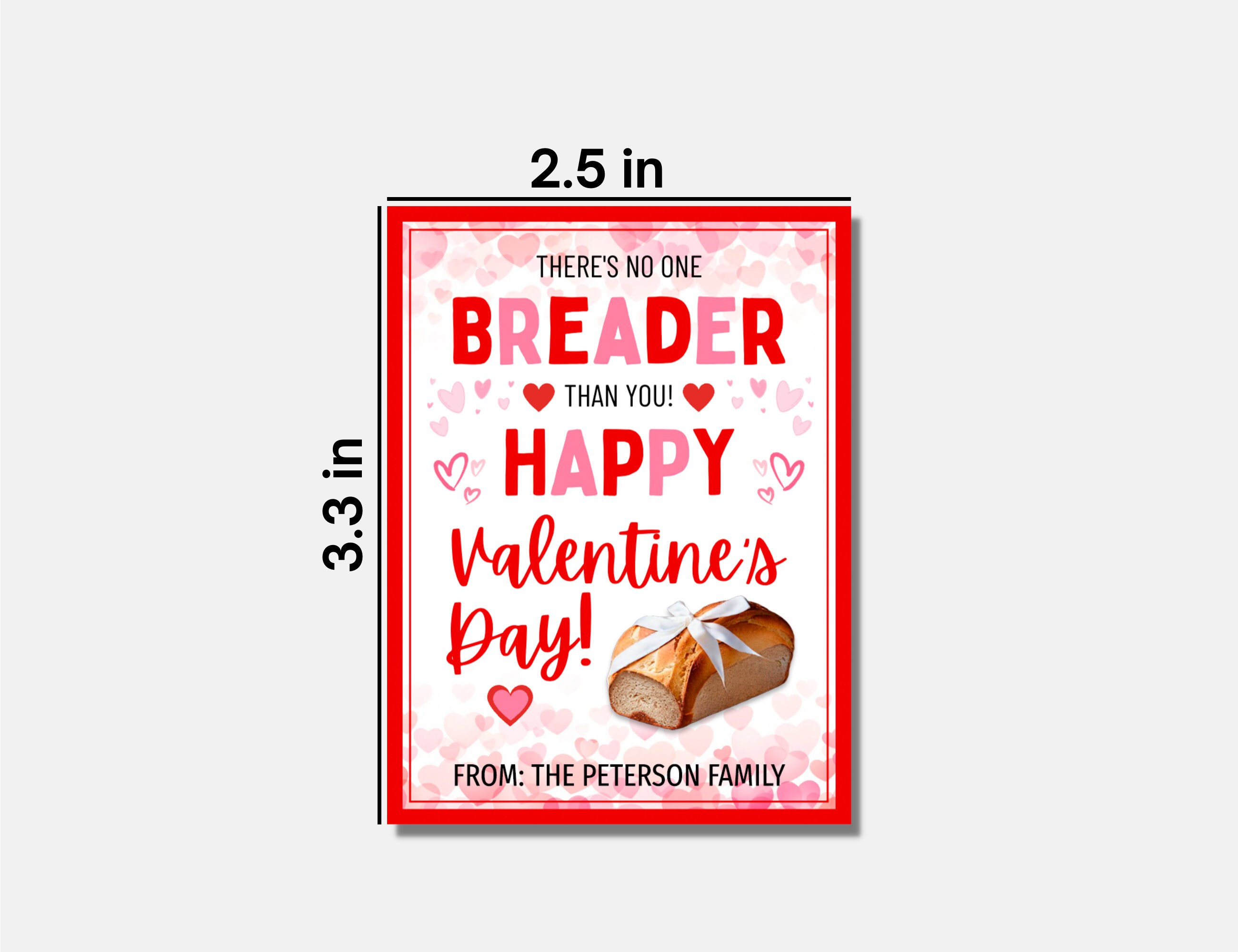 Valentine Editable Bread Gift Tag for Neighbors, Friends, Teachers, and ...
