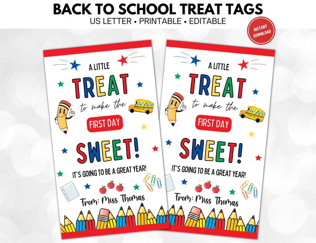 First Day of School Treat Tag, A Little Treat to Make the First Day ...