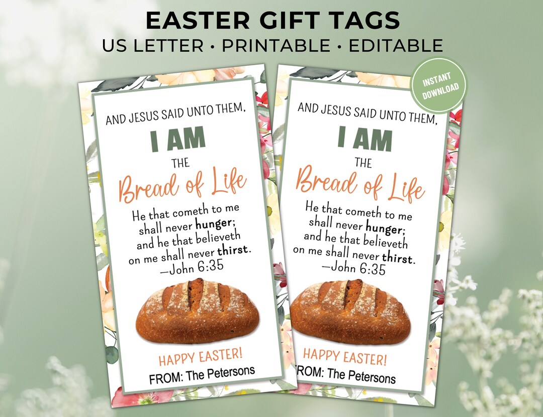 Printable Easter Gift Tag, I Am the Bread of Life, Editable Gift Tag ...