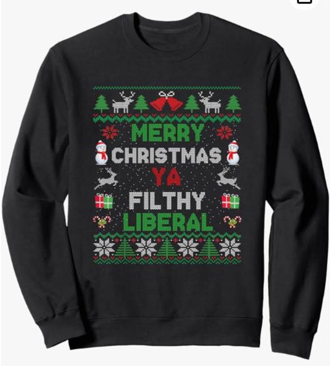 Merry Christmas Ya Filthy Liberal Ugly Christmas Sweatshirt - Etsy