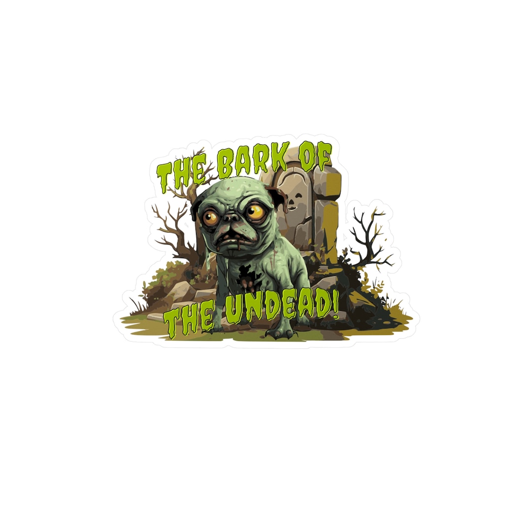 Pug Zombie Sticker, Pug Sticker, Zombie Dog Vinyl Decal, Pug Vinyl, Pug ...