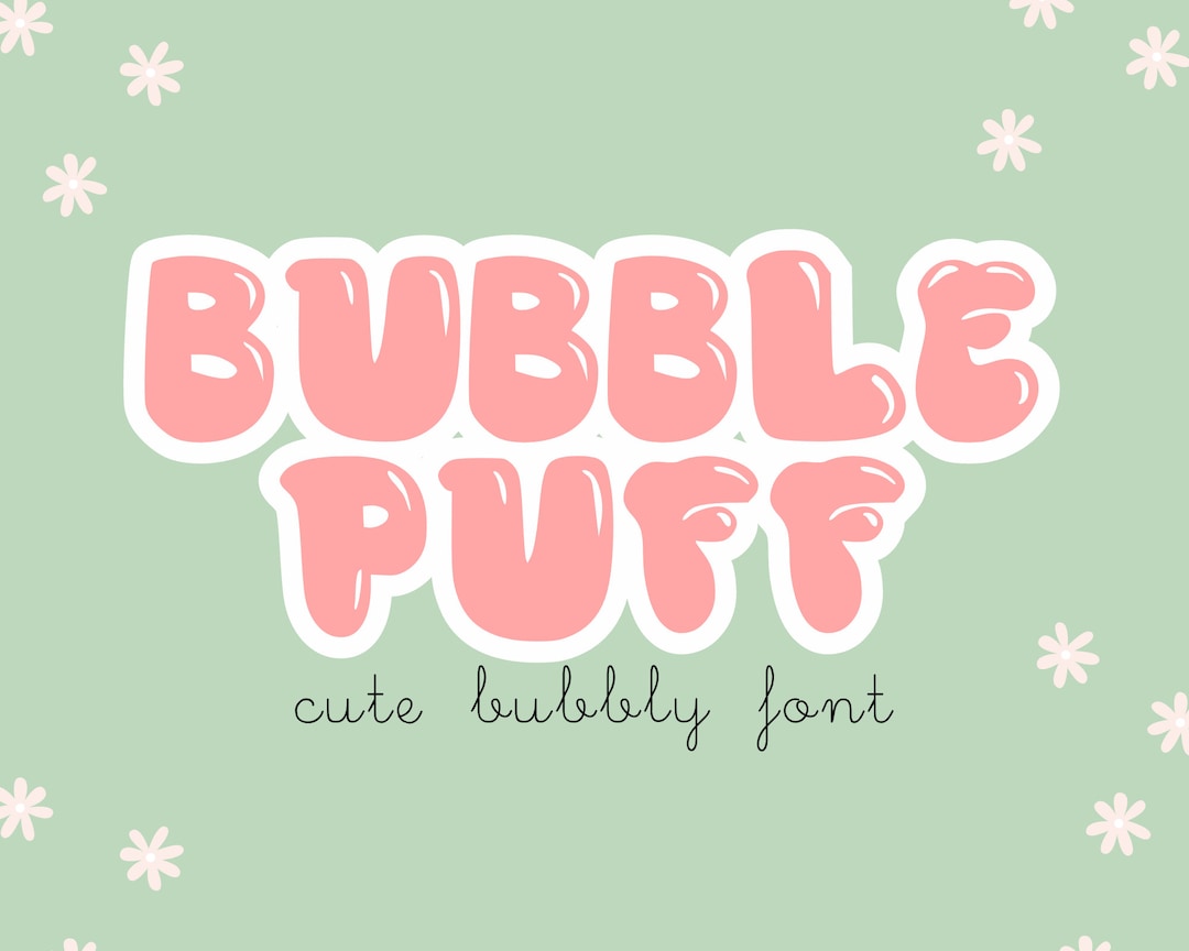 Bubble Font - Bubble Puff Font - Shiny Font - Cute Fonts - Milkshake ...