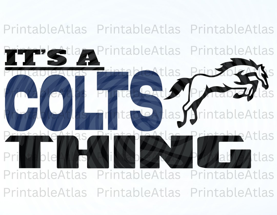Colts Svg, Colts Png, It's a Colts Thing Svg, Colts Team Mascot Svg ...