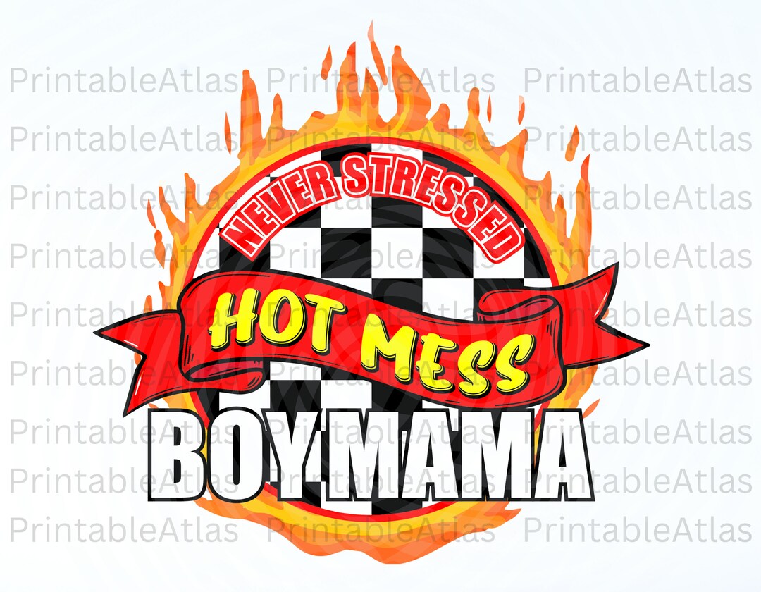 Hot Mess Boymama Never Stressed Svg Png, Boymom Svg, Mama's Boy Svg ...