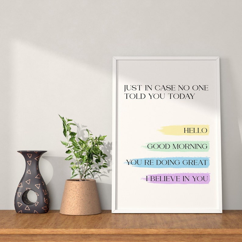 Classroom Decoration, Just in Case No One Told You Today Print, Retro ...