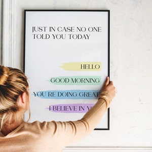 Classroom Decoration Just in Case No One Told You Today - Etsy