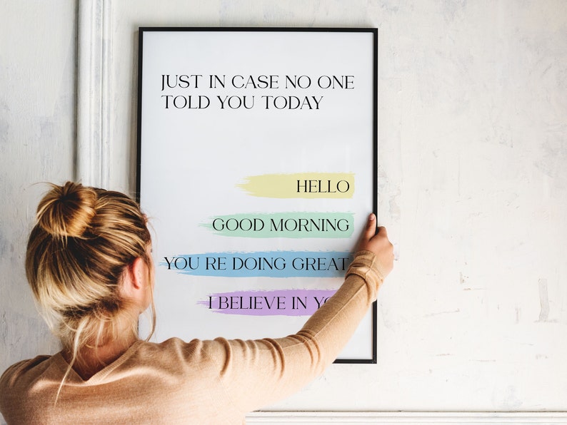 Classroom Decoration Just in Case No One Told You Today - Etsy