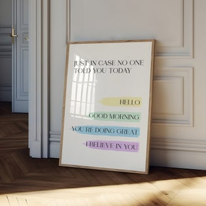 Classroom Decoration, Just in Case No One Told You Today Print, Retro ...