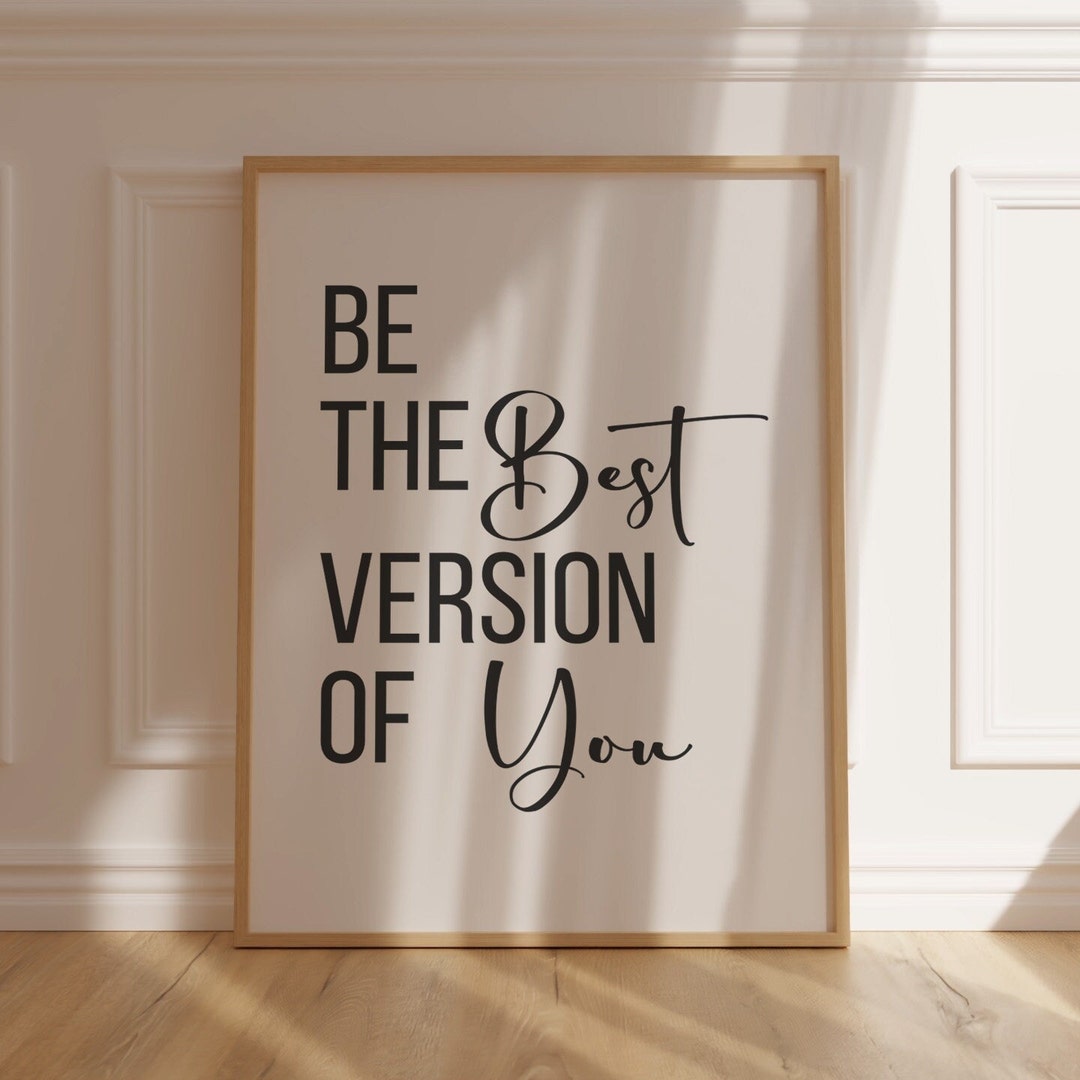 Be the Best Version of You Digital Download Motivational Quotes Wall ...