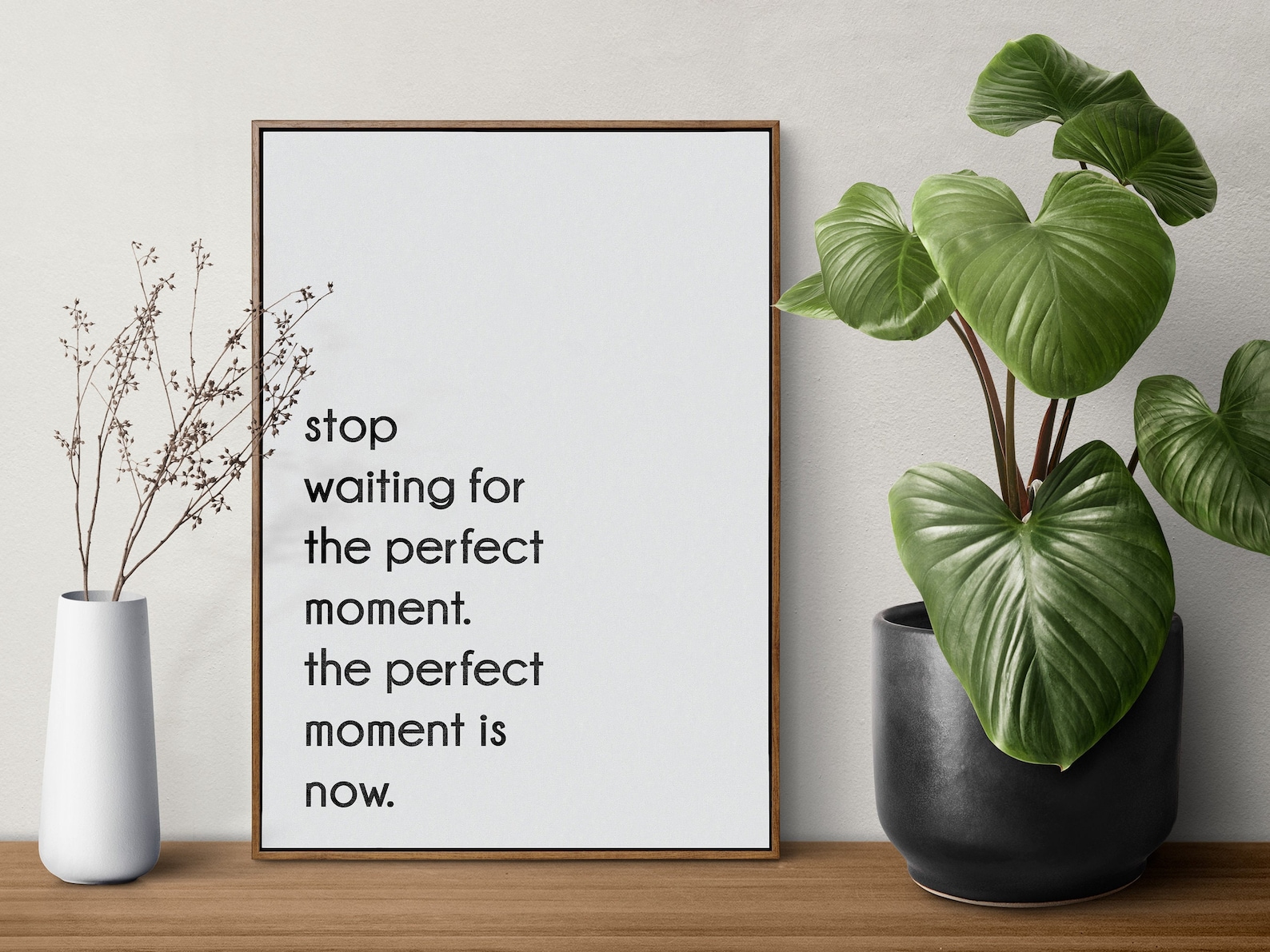 Stop Waiting for the Perfect Moment Positive Quotes Office - Etsy