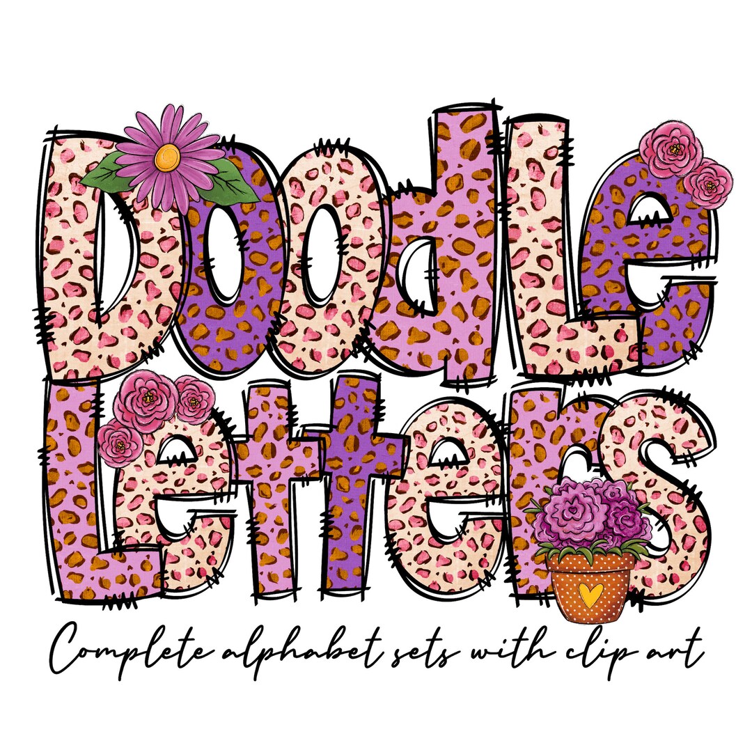Leopard Floral Doodle Letters With Clip Art, Purple Flower Hand Drawn ...