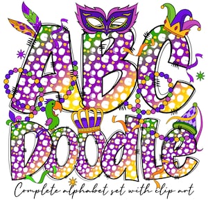Mardi Gras Doodle Letters With Clip Art PNG Files, Mardi Gras Carnival ...