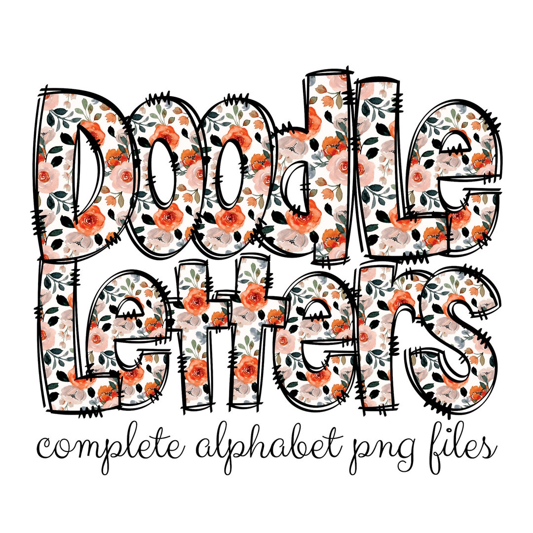 Rose Flower Doodle Letters, Hand Drawn Doodle Alpha Bundle Patterned ...