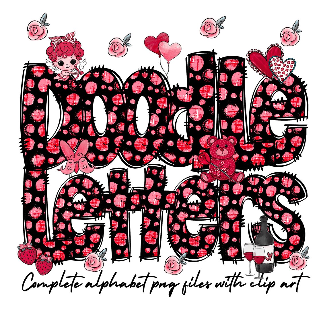 Valentines Day Alphabet With Clip Art PNG Files, Make Your Own Name ...