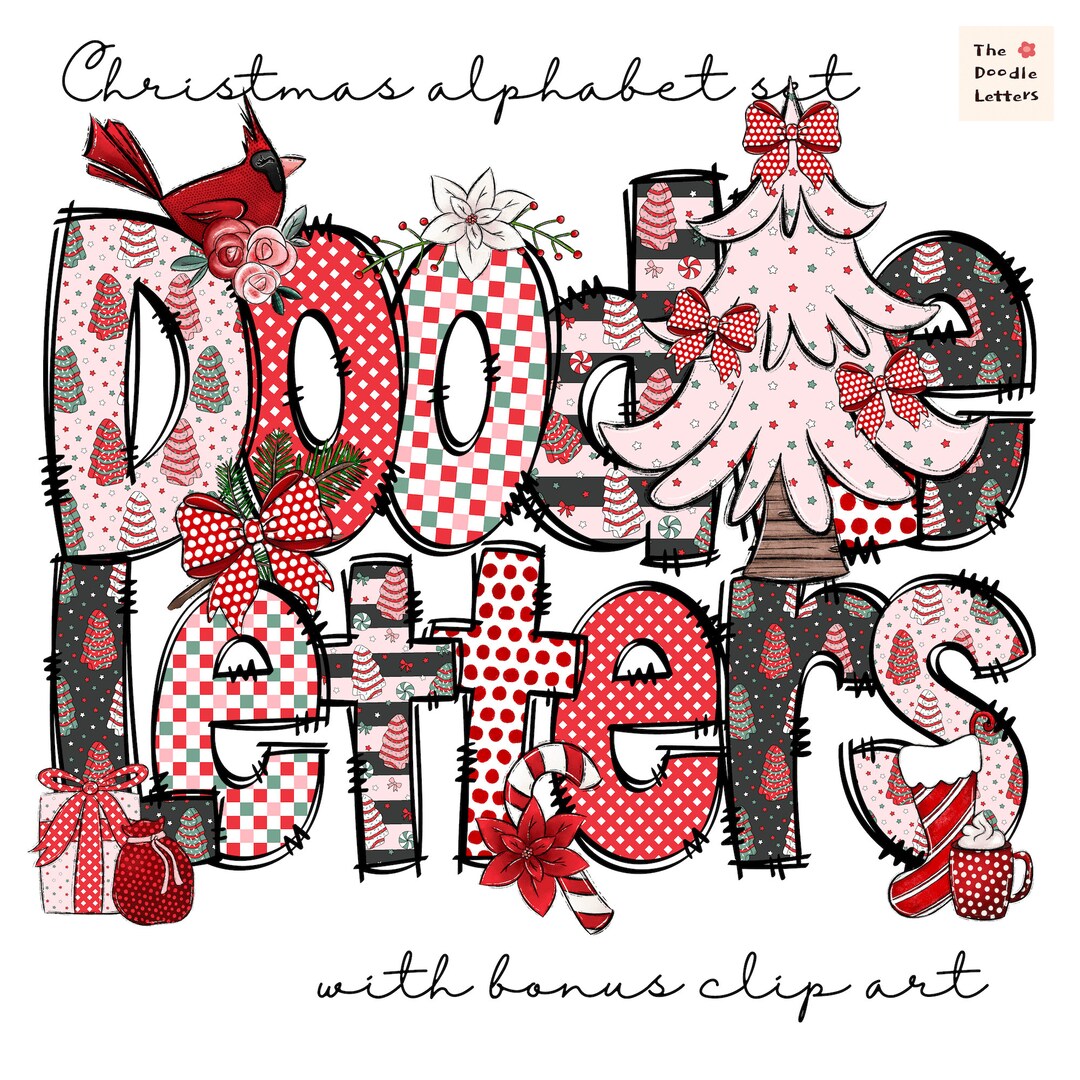 Christmas Clip Art + Doodle Letters and Numbers, Uppercase Alphabet Set ...