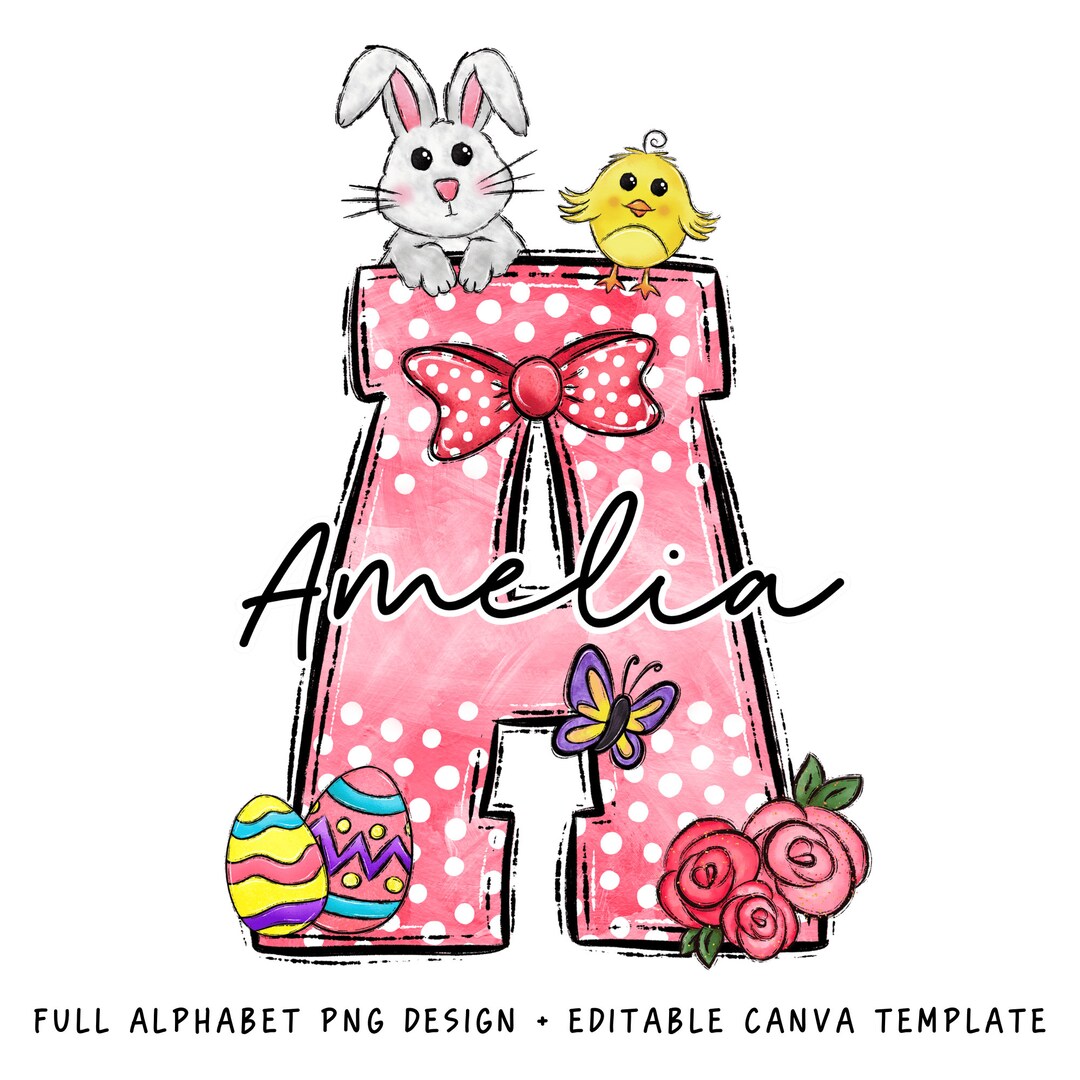 Easter Bunny Doodle Letter PNG, Add Your Own Name, CANVA Template ...