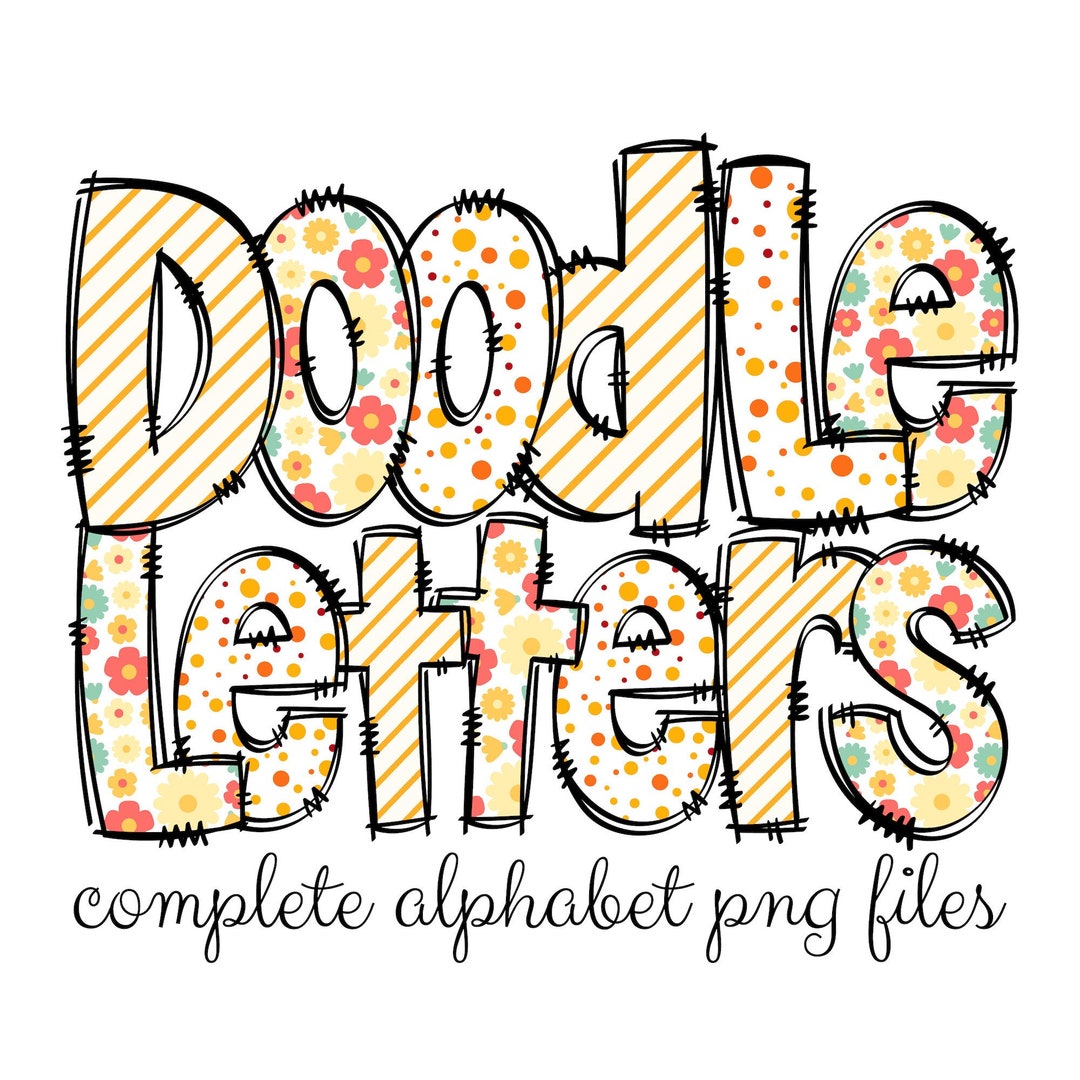Cute Flower Doodle Letters, Hand Drawn Doodle Alpha Bundle Patterned ...
