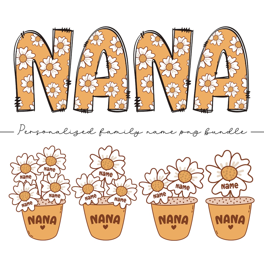 Custom Kids Name Grandma Png Sublimation Design Download, Nana With ...
