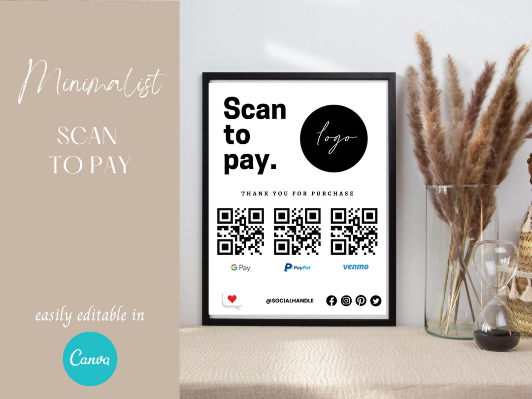 Minimalist Editable Scan to Pay Sign in | Scan to Pay Canva Template ...