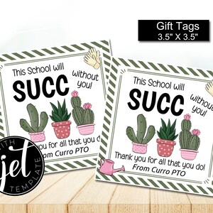 Editable School Would SUCC Without You Succulent Gift Tag, Staff ...