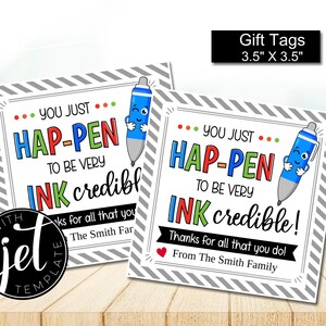 Editable Pen Thank You Gift Tags, Hap-pen to Be Very Ink-credible ...