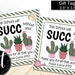 Editable School Would SUCC Without You Succulent Gift Tag, Staff ...