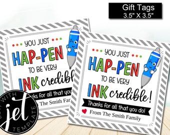 Pen Thank You Gift Tags, Hap-pen to Be Ink-credible, Teacher Staff ...