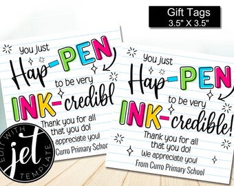 Pen Thank You Gift Tags, Hap-pen to Be Ink-credible, Teacher Staff ...