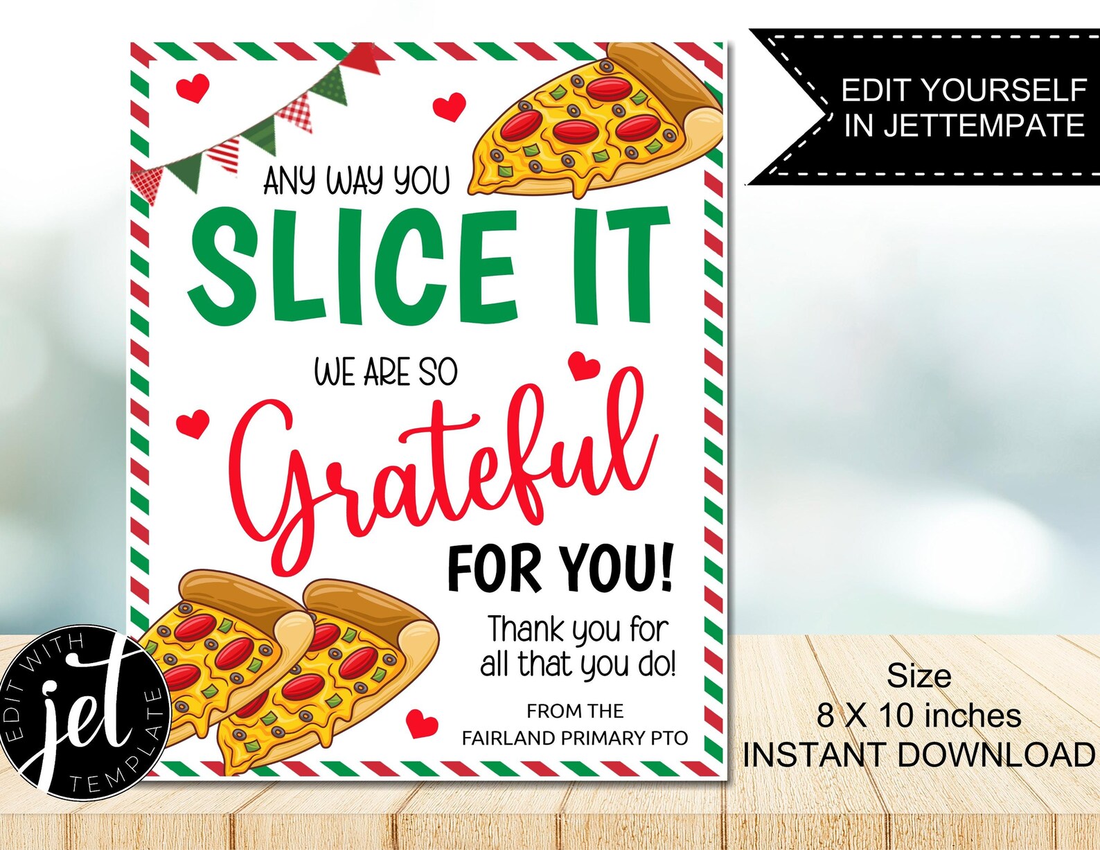 Editable Any Way You Slice It We Are Grateful for You, Pizza Employee ...