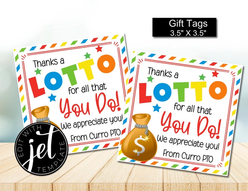 EDITABLE Lottery Gift Tags, Thanks a Lotto for All That You Do, Lottery ...
