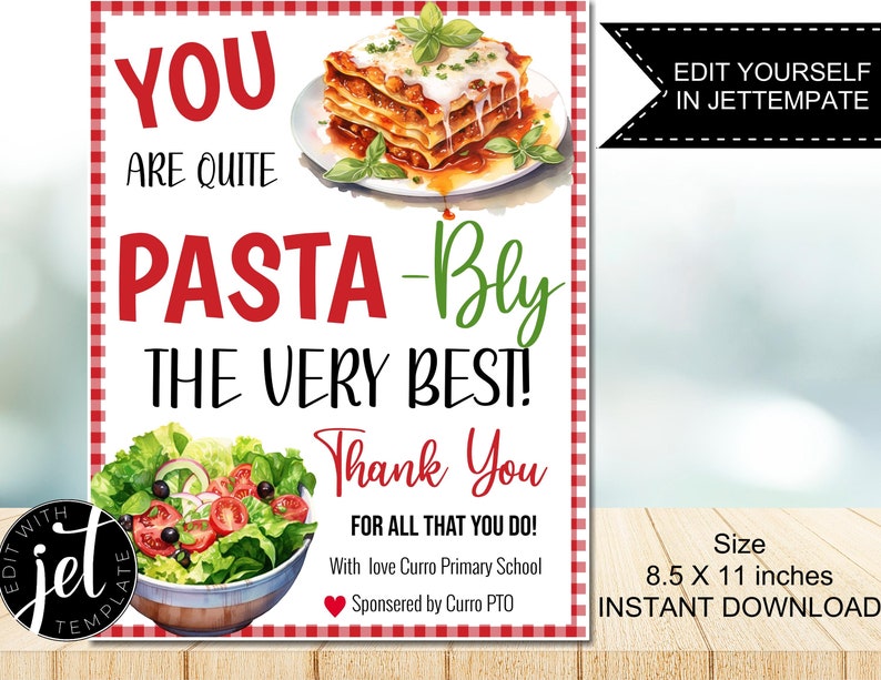 Editable Pasta Sign, Appreciation Printable, You Are Pasta-bly the Very ...