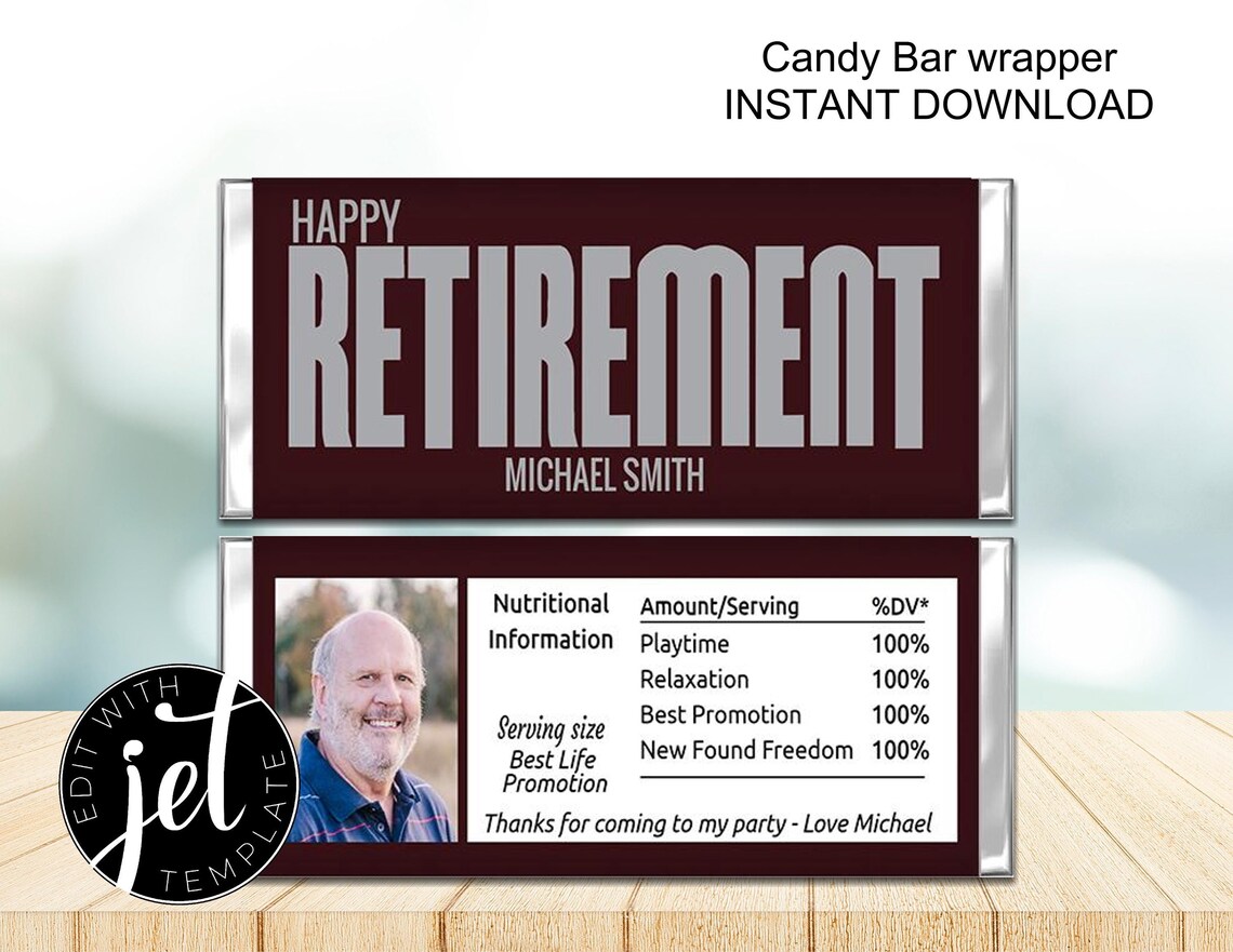Editable Happy Retirement Candy Wrapper With Photo, Retirement, Hershey ...
