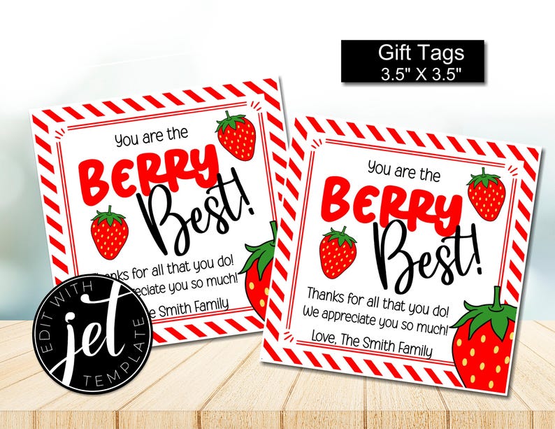 Editable Strawberry Appreciation Gift Tag, You Are the Berry Best ...