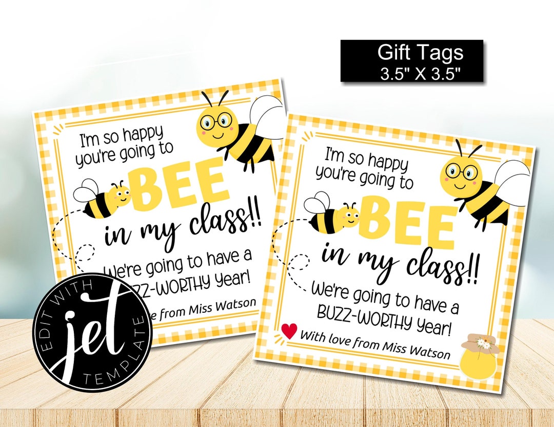 Back to School Bee Gift Tag, so Excited You're Going to BEE in My Class ...