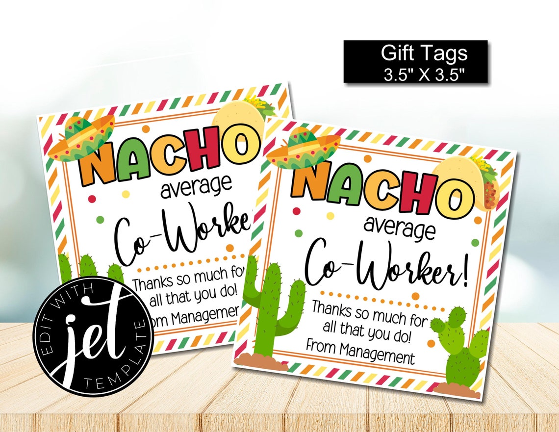 Editable Nacho Average Coworker, Employee Appreciation, Office Thank ...