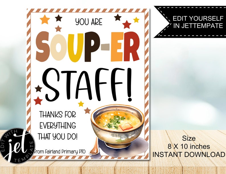 Editable Soup Thank You Sign, Super Soup-er Staff, Staff Employee ...