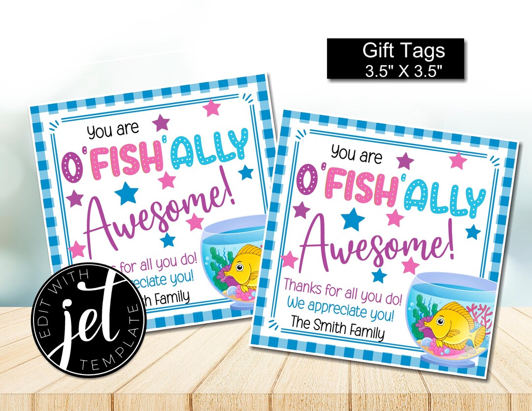 Editable Goldfish Gift Tags, O'fish'ally Awesome, Teacher Appreciation ...